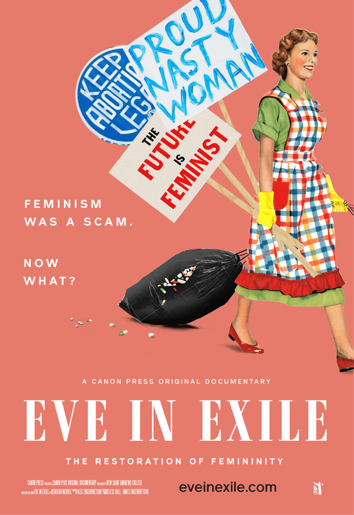Eve in Exile: The Restoration of Femininity | Canon+