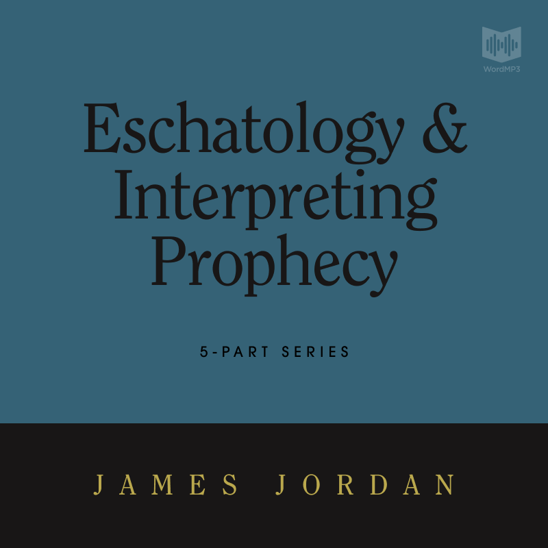 Eschatology and Interpreting Prophecy | Canon+