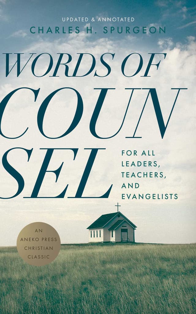 Words of Counsel: For Leaders, Teachers, and Evangelists | Relearn