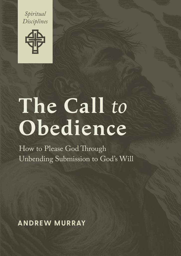 The Call to Obedience | Relearn